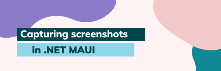 Capturando screenshots en .NET MAUI – AskXammy